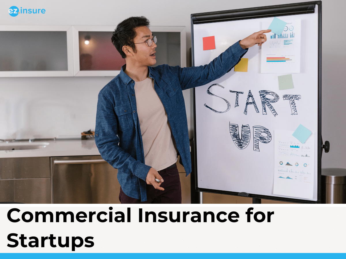 Commercial Insurance for Startups - EZ.Insure