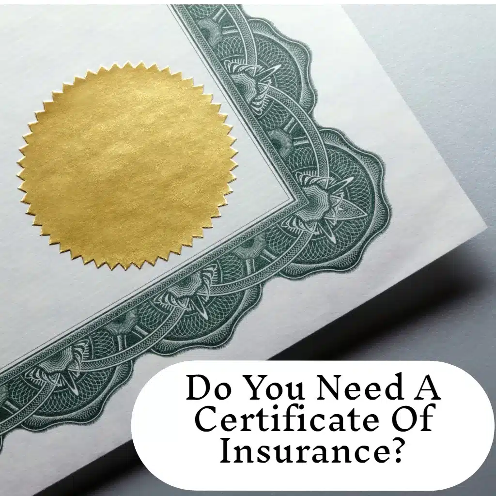 Do You Need a Certificate of Insurance? - EZ.Insure