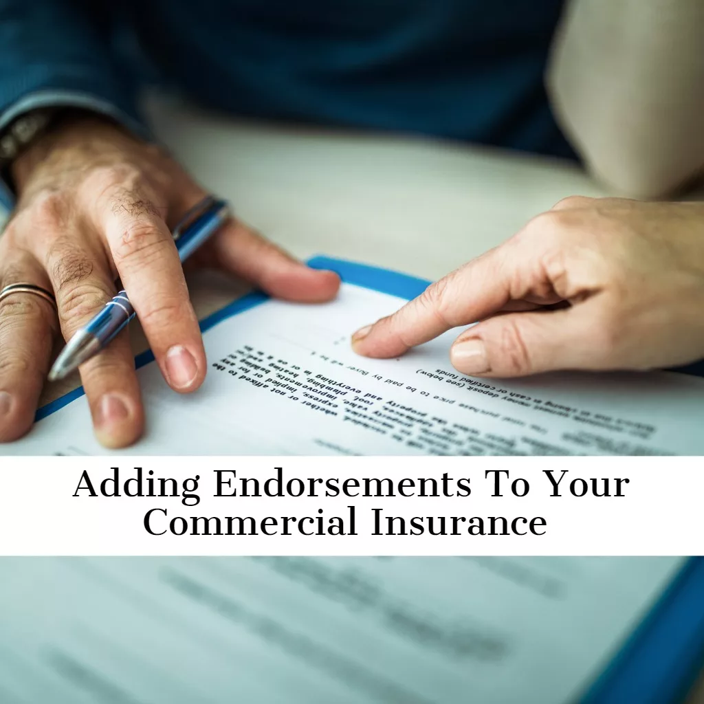 Adding Endorsements To Your Small Business Insurance - EZ.Insure