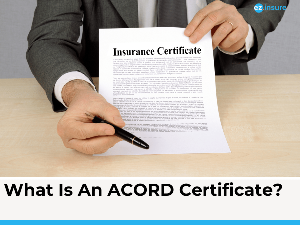 What Is An ACORD Certificate? - EZ.Insure