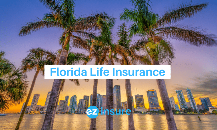 Florida Life Insurance - EZ.Insure