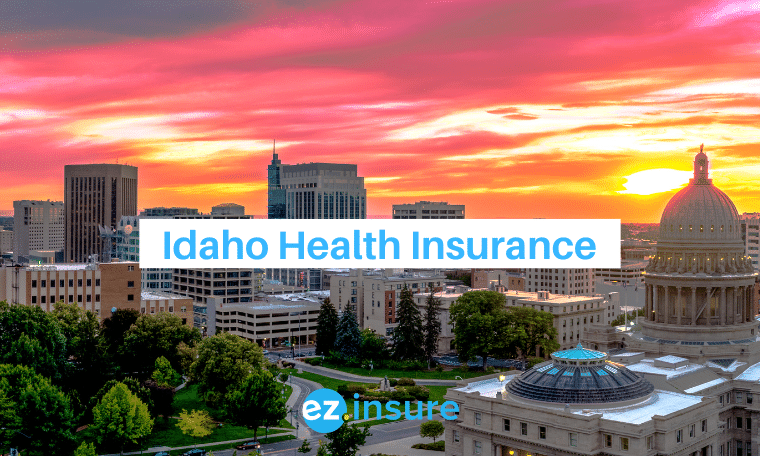 Idaho Health Insurance - EZ.Insure