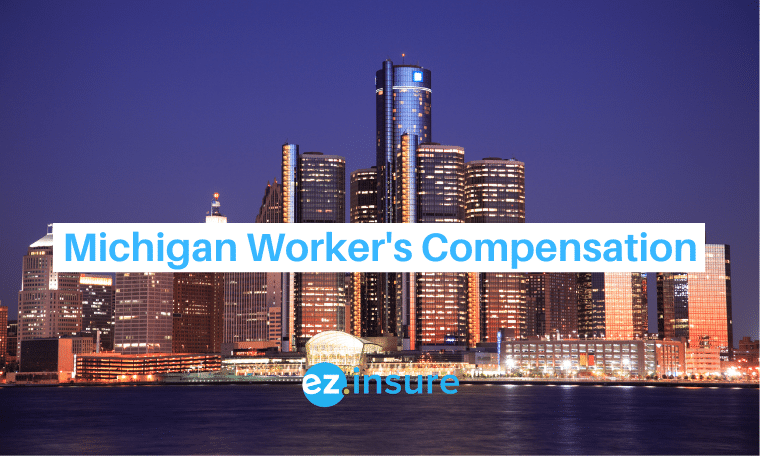 Michigan Workers' Compensation - EZ.Insure