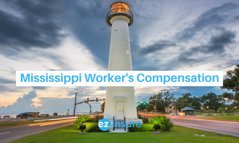 Mississippi Workers' Compensation - EZ.Insure