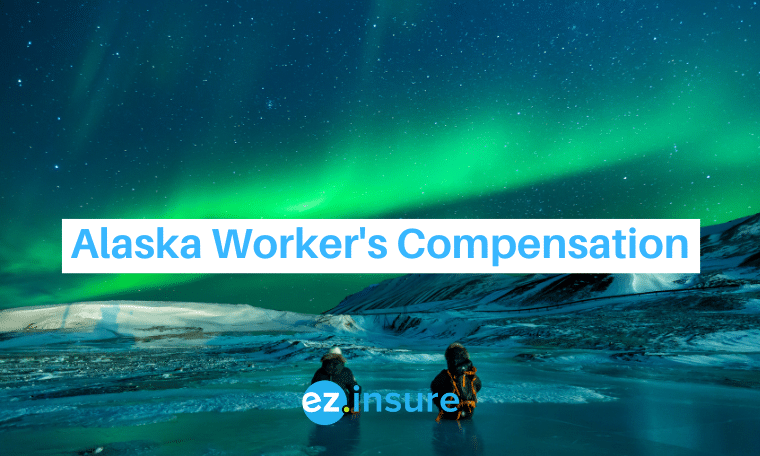Alaska Workers' Compensation - EZ.Insure