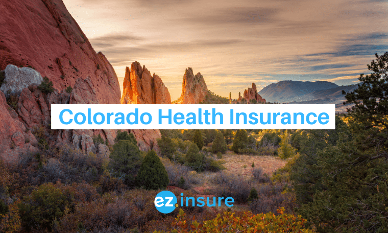 Colorado Health Insurance - EZ.Insure