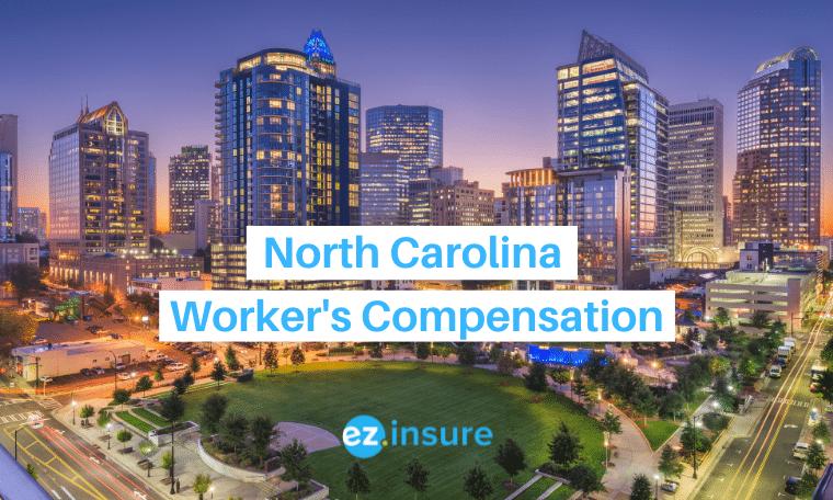 North Carolina Workers' Compensation - EZ.Insure
