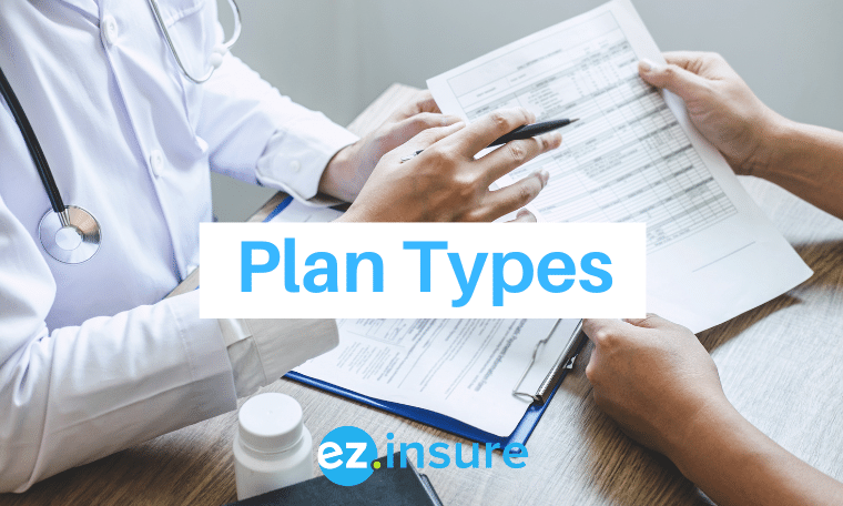 Plan Types - EZ.Insure