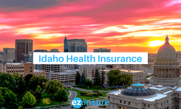 Idaho Health Insurance - EZ.Insure
