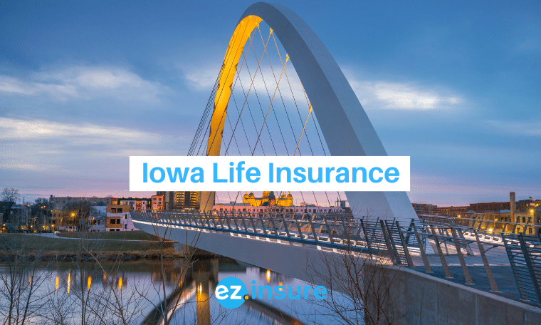 Iowa Life Insurance - EZ.Insure