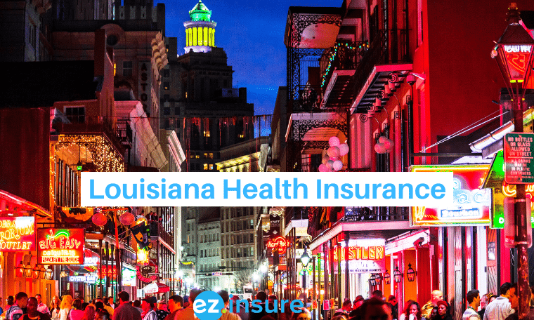 Louisiana Health Insurance - EZ.Insure