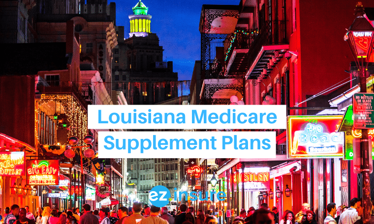 Louisiana Medicare Supplement Plans Ez Insure