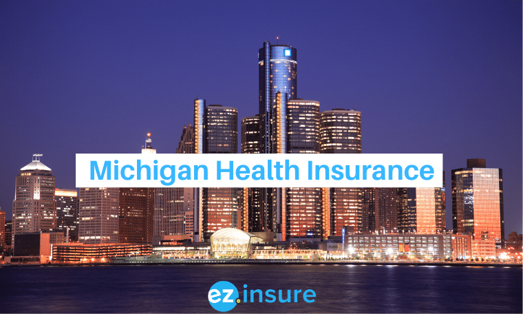 Michigan Health Insurance - EZ.Insure