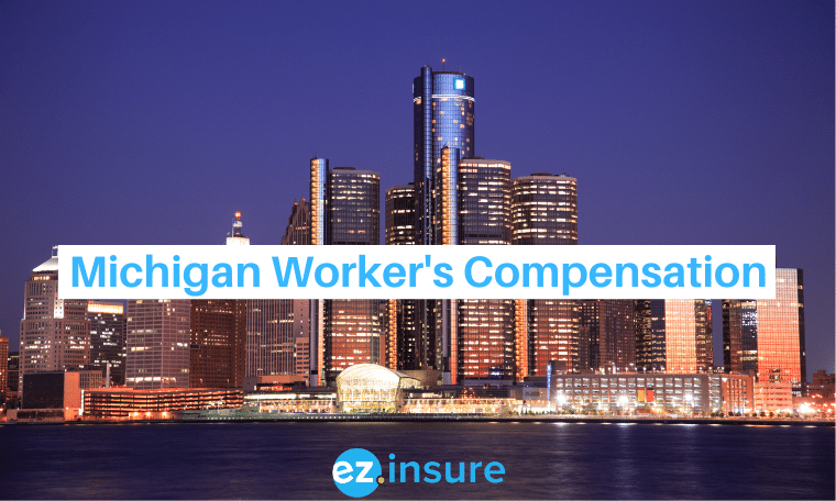 Michigan Workers' Compensation - EZ.Insure