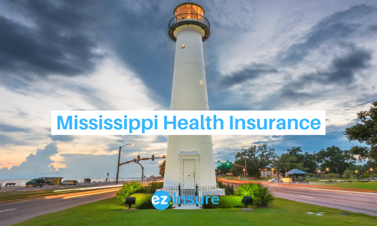 Mississippi Health Insurance - EZ.Insure