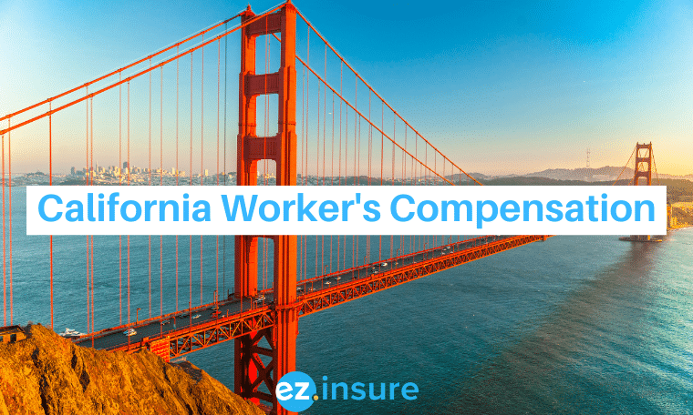 California Workers' Compensation - EZ.Insure
