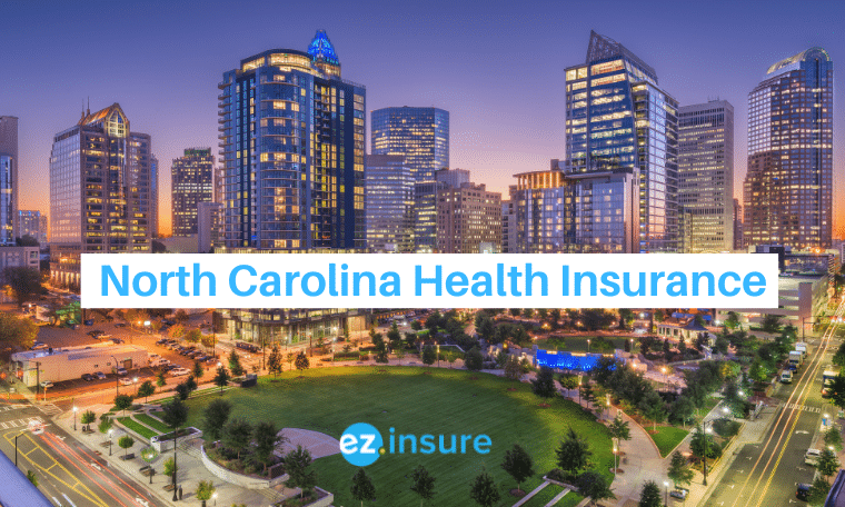 North Carolina Health Insurance - EZ.Insure