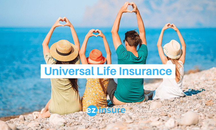 Universal Life Insurance - EZ.Insure