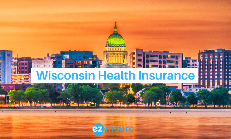 Wisconsin Health Insurance - EZ.Insure
