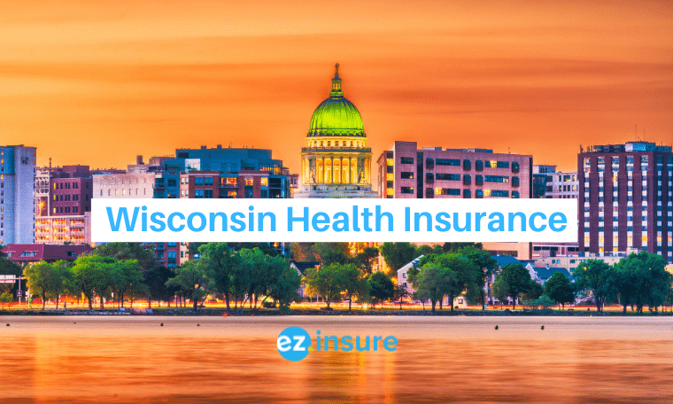 Wisconsin Health Insurance - EZ.Insure