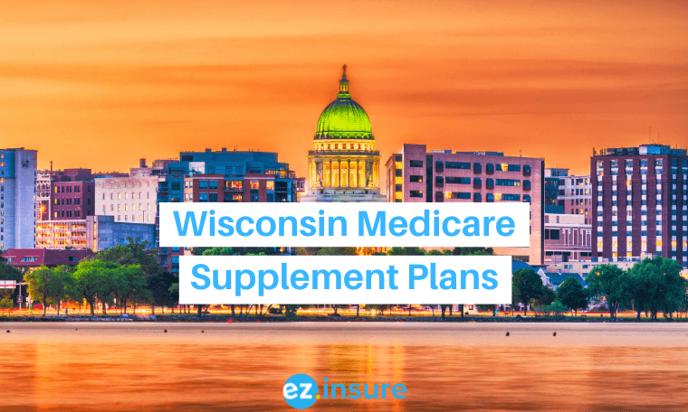 Wisconsin Medicare Supplement Plans - EZ.Insure