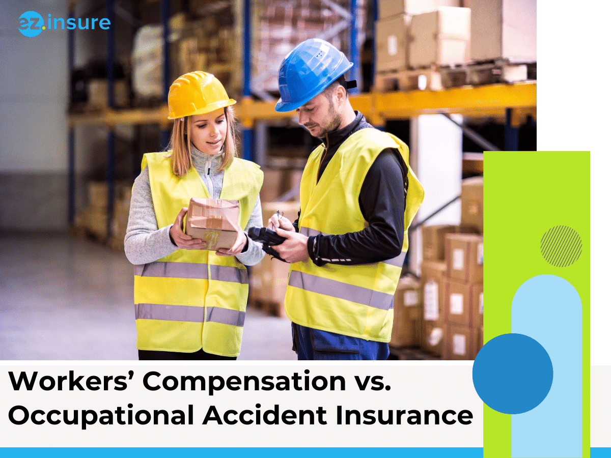 Workers' Comp vs. Occupational Accident Insurance - EZ.Insure