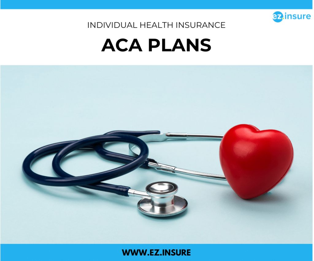 ACA (Affordable Care Act) Plans | EZ.Insure