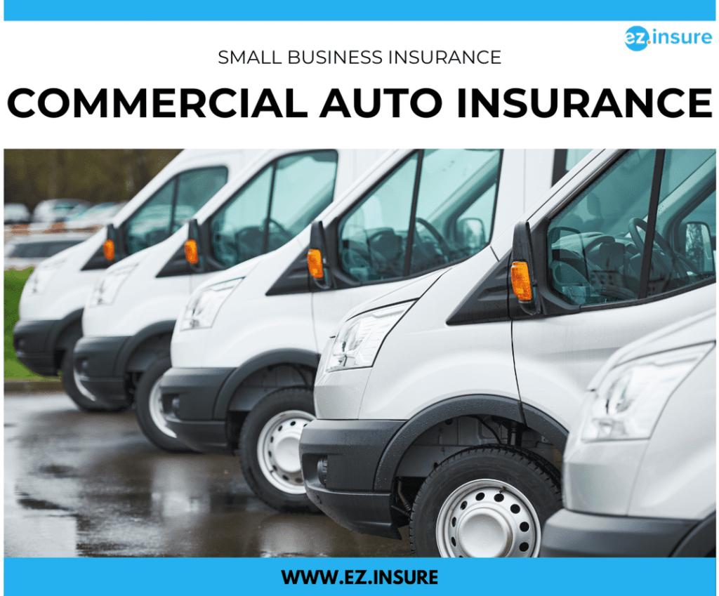 Commercial Auto Insurance - EZ.Insure