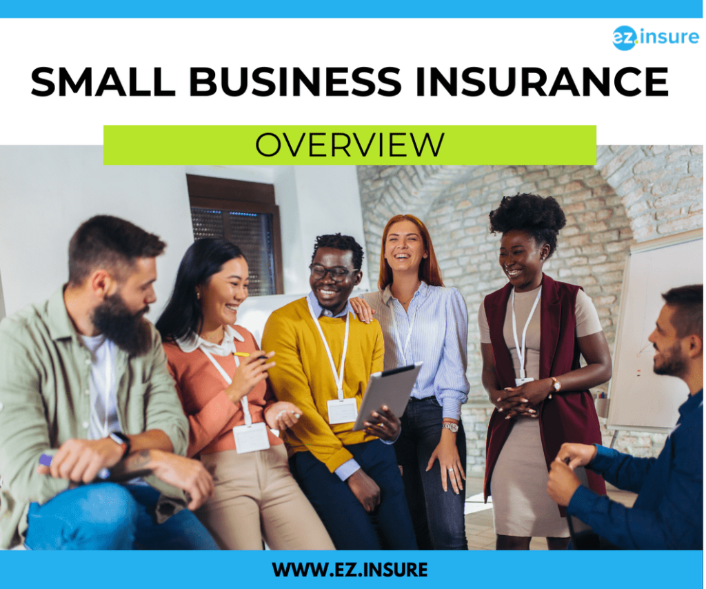 Small Business Insurance Overview | EZ.Insure