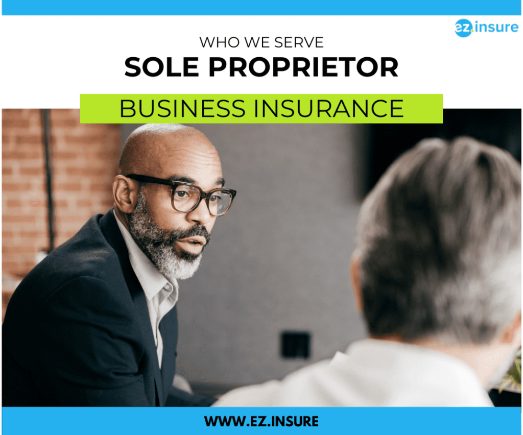Sole Proprietor Business Insurance | EZ.Insure