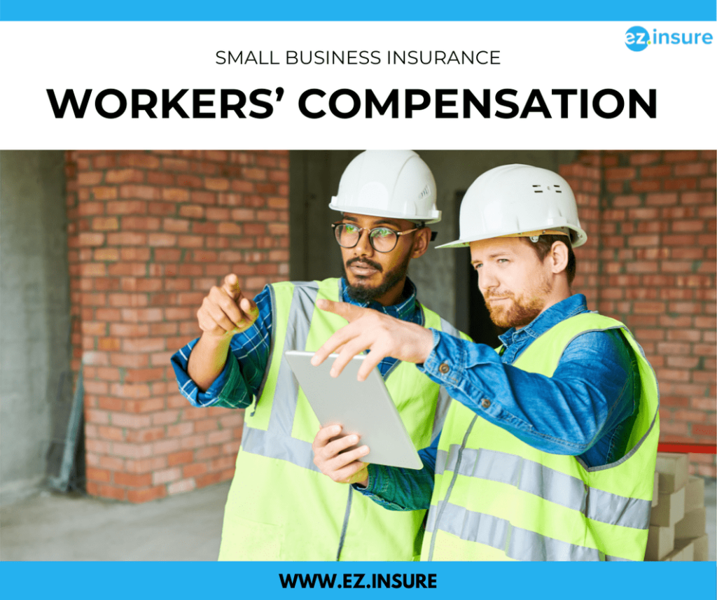 Workers' Compensation Insurance - EZ.Insure